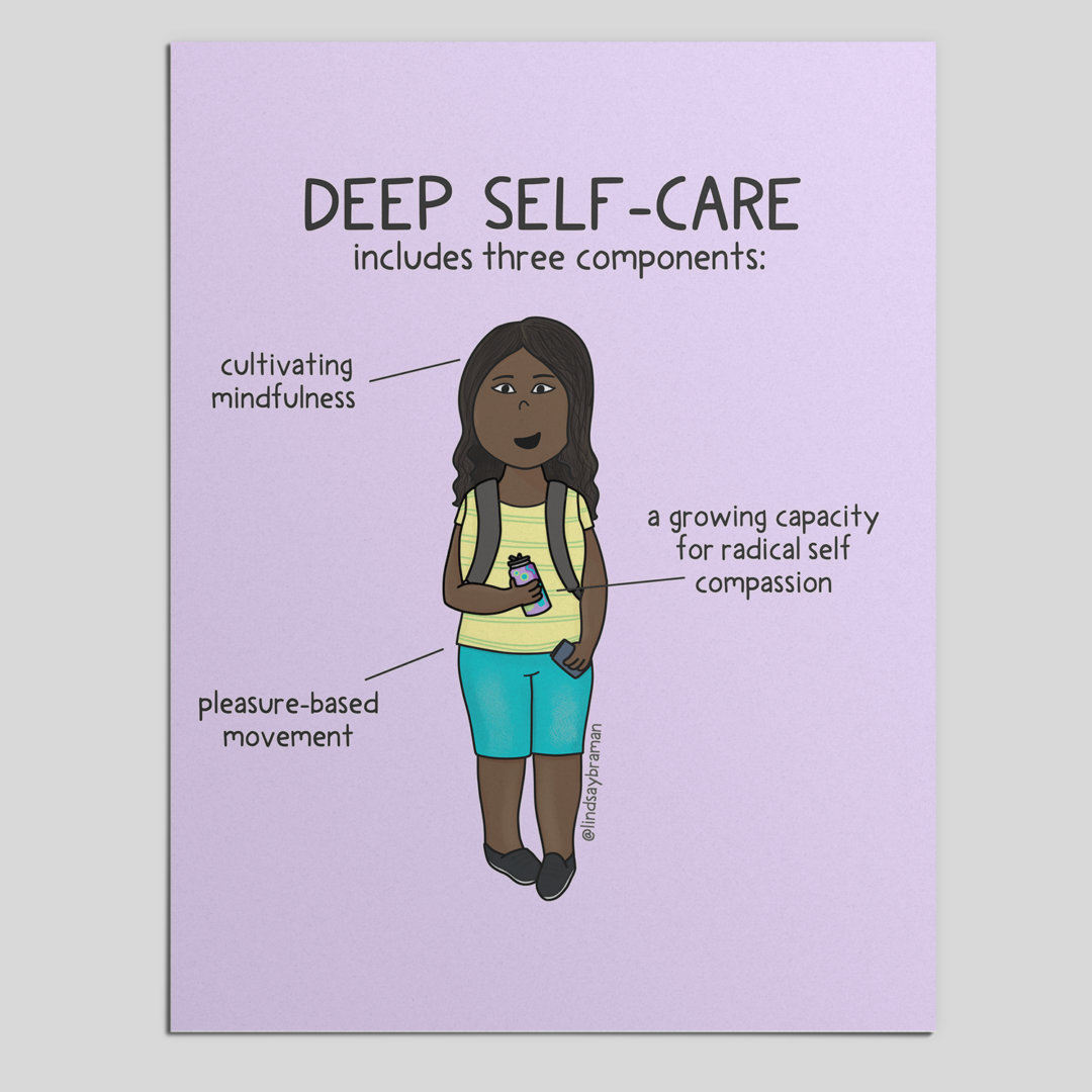 Deep Self-Care Includes Mindfulness, Pleasure-Based Movement, and ...
